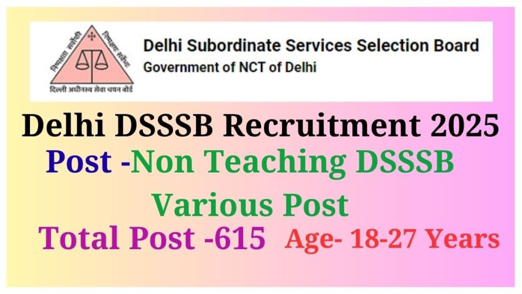 Delhi DSSSB Various Post Recruitment 2025 Apply Online | Non-Teaching ...